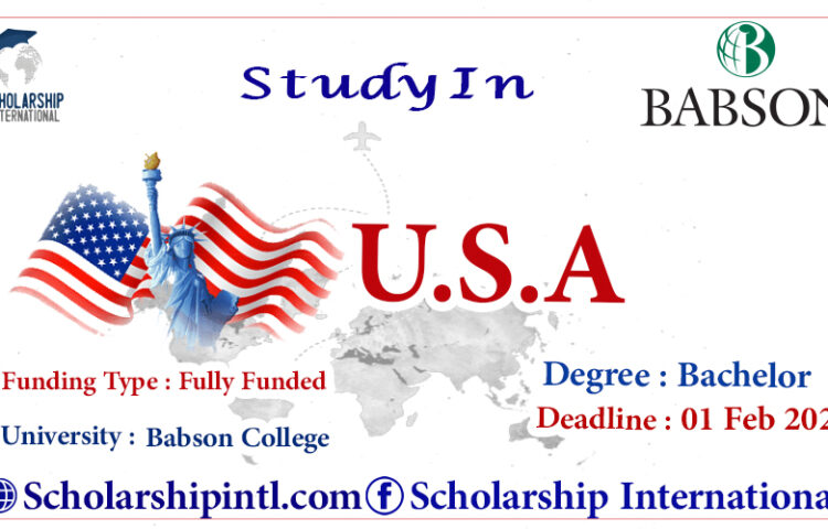 Fully Funded Scholarship - Babson College Global Scholars Program 2023 ...