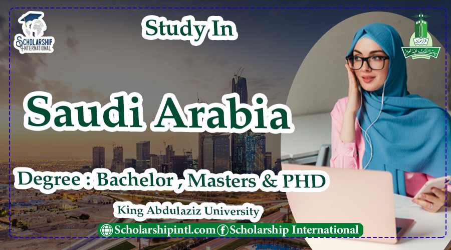 Saudi Arabia Scholarship - Scholarship International
