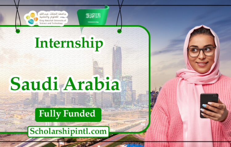 King Abdullah University KAUST Internship Fully Funded 2023