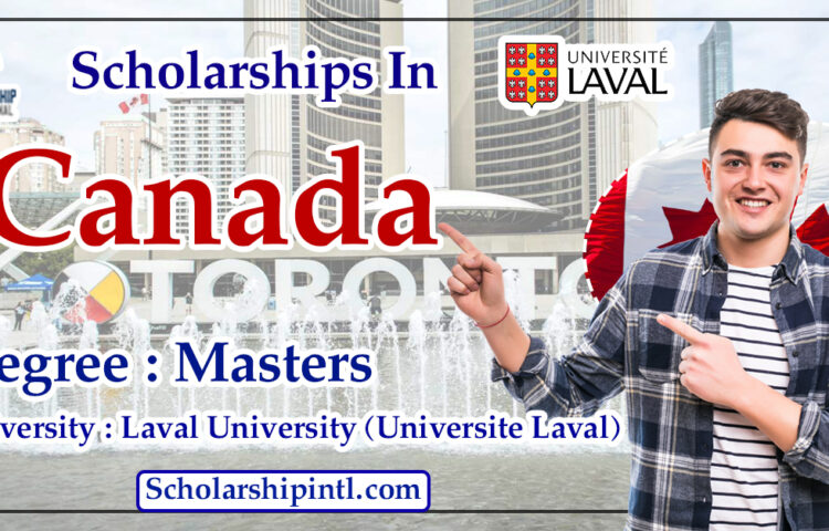 Laval University - Scholarship International