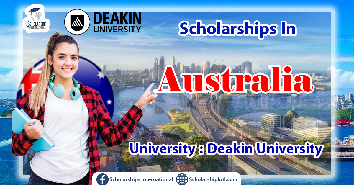 Deakin University - Scholarship International