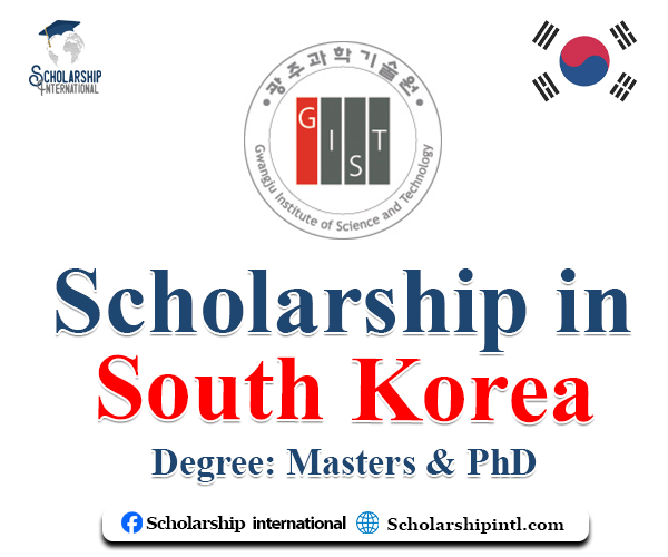 Monthly Stipends for All International Students at GIST 2024 In South Korea - Scholarship ...