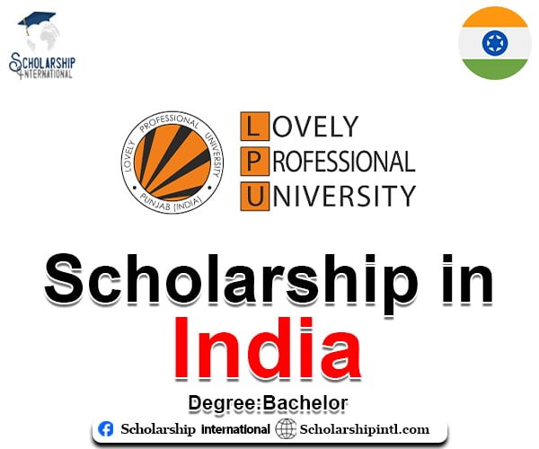 LPU Scholarship 2020 in India for International and over the world ...
