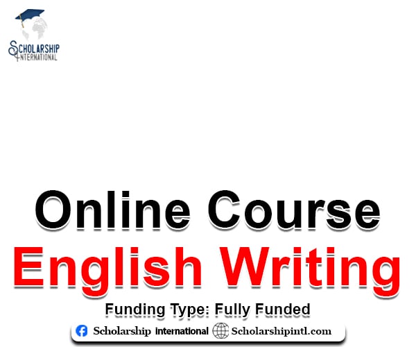 English Writing Free Online Course with Certificate 2024 - Scholarship ...