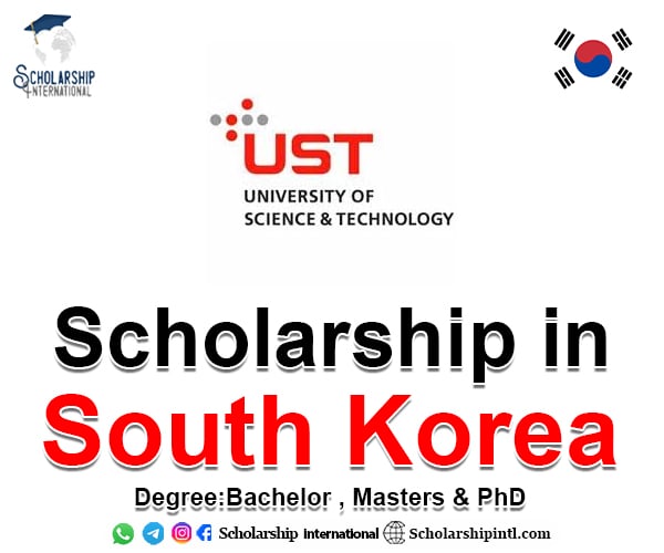 International Scholarship at University of Science and Technology 2025 ...