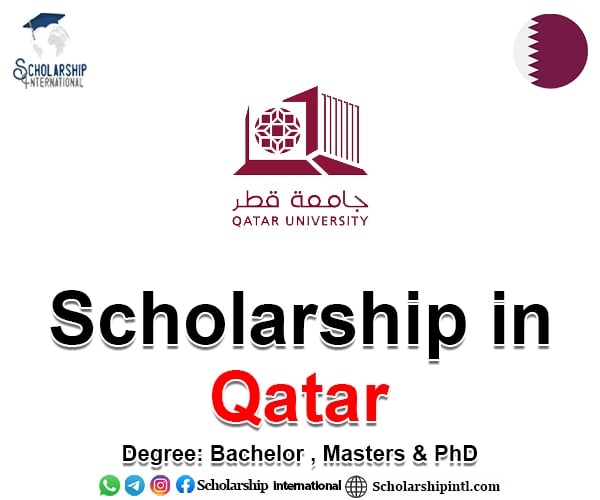 Qatar University International Students Scholarship 2025-26 ...